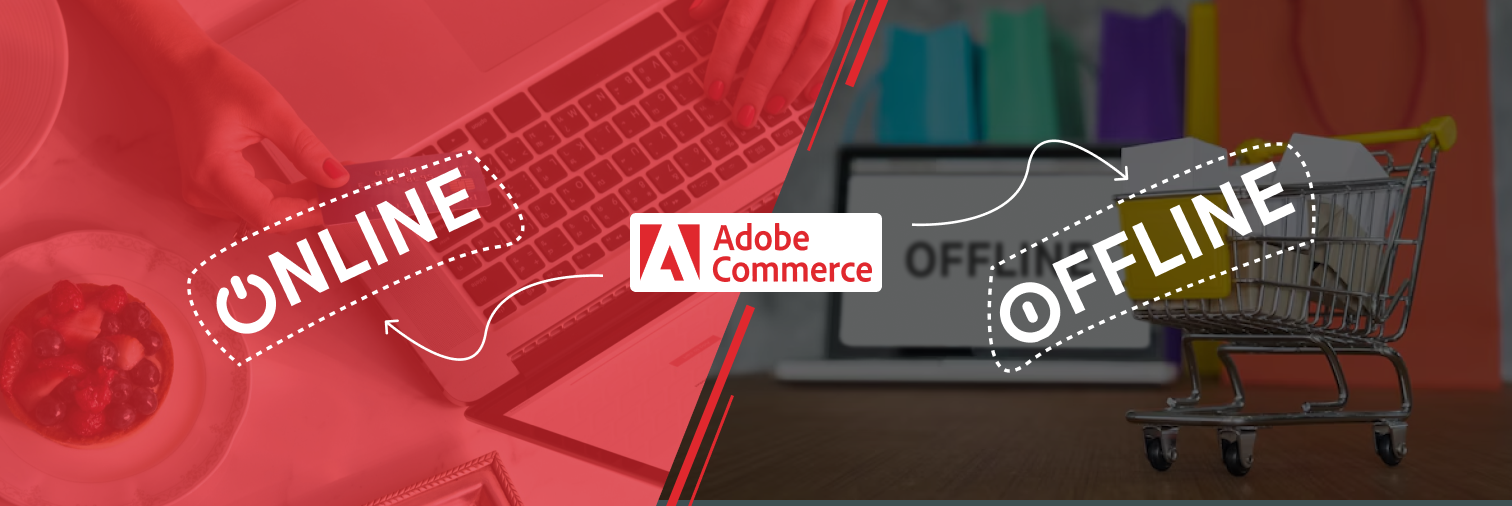 Unifying Retail Sales with Adobe Commerce Omnichannel | Binary Anvil